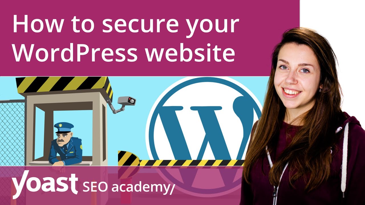 How to secure your website: WordPress security | WordPress for beginners