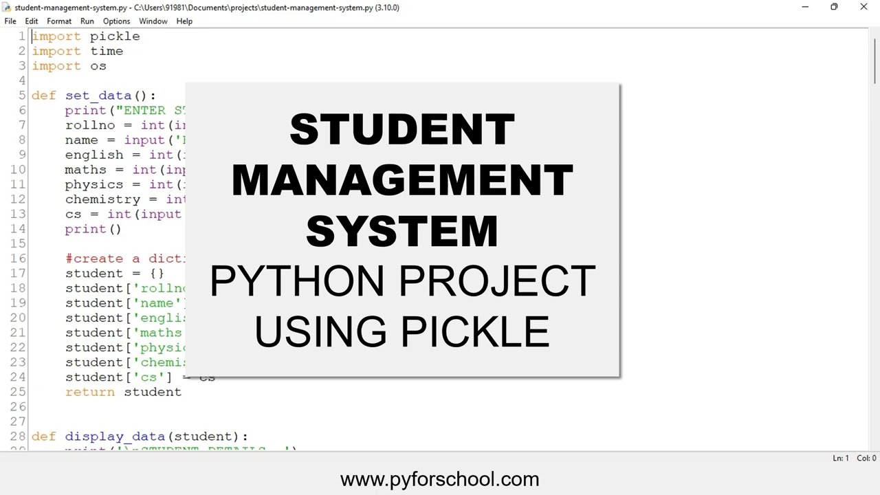 STUDENT MANAGEMENT SYSTEM - A Python Project Using Pickle