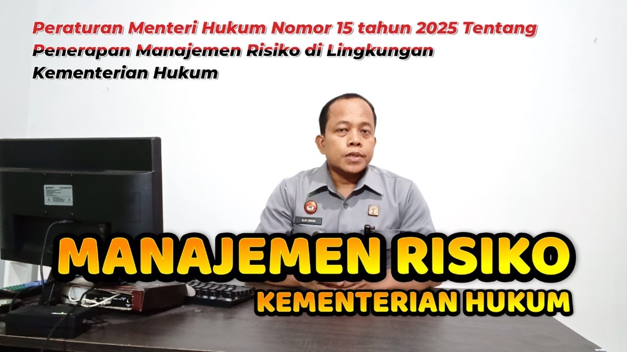 MANAJEMEN RISIKO KEMENTERIAN HUKUM