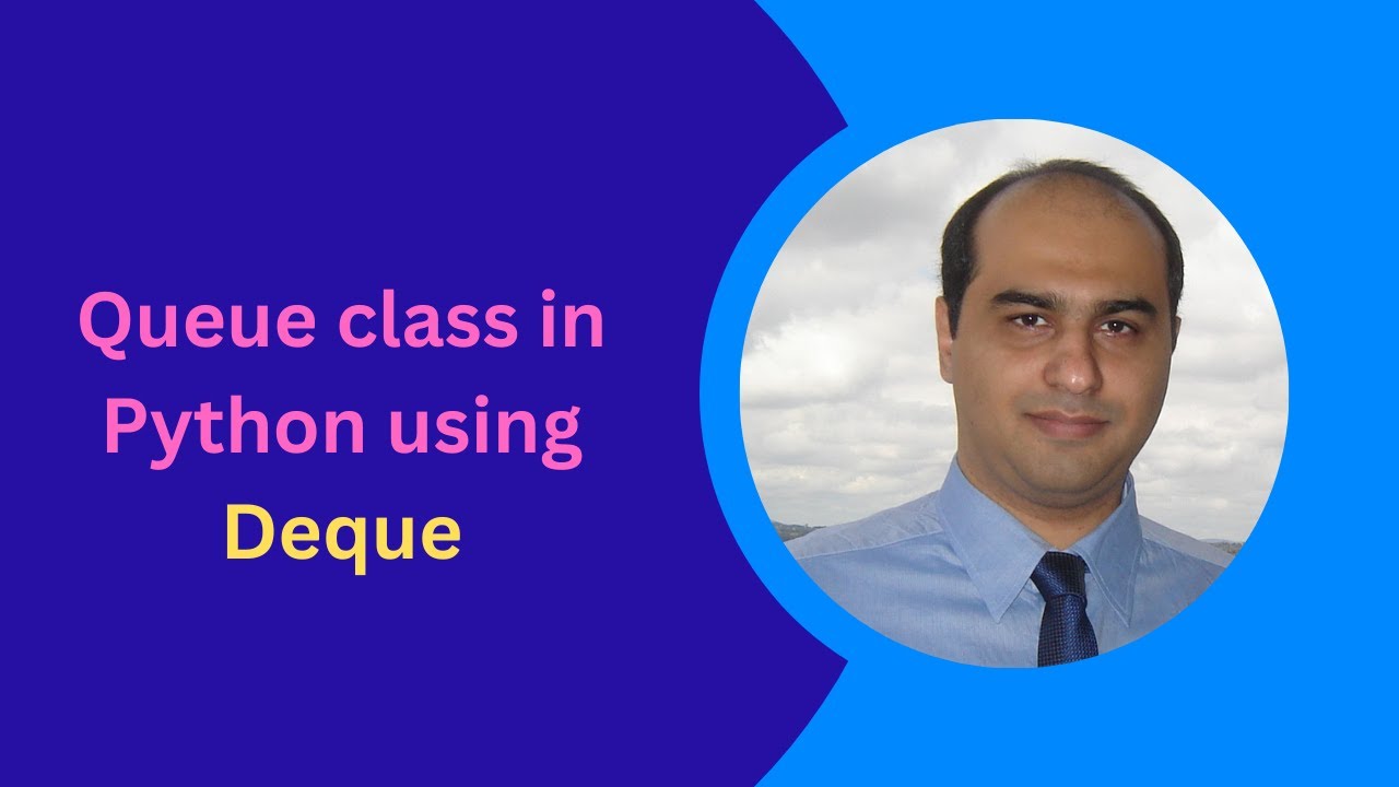 Write a Queue class in Python using Deque data structure