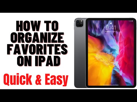 HOW TO ORGANIZE FAVORITES ON IPAD 2024