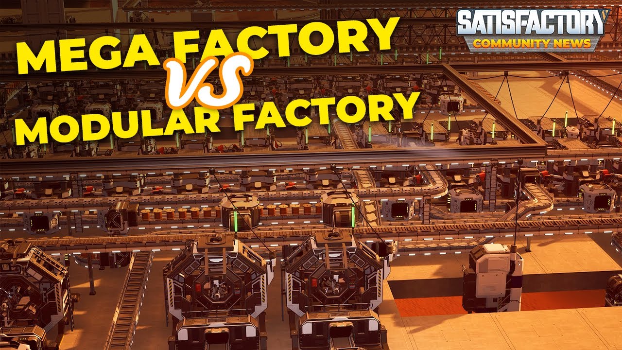Mega Factories vs Modular Factories | Satisfactory