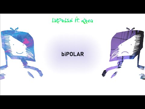 Steam Community :: Video :: Impulse - Bipolar ft. Rhea