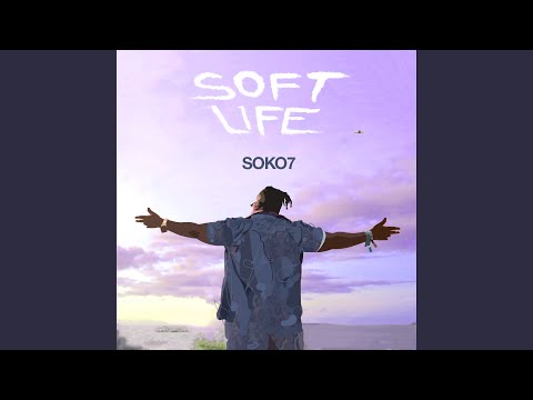 Soft Life