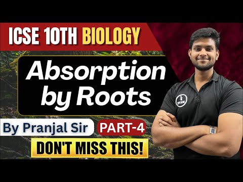 Class 10 ICSE Biology | Transpiration in Plants| Part 1| Board Exam 2026 By Pranjal Sir