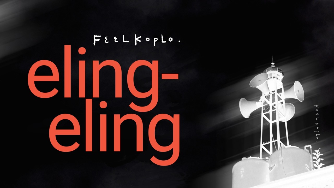 Feel Koplo - Eling - Eling (Music Video)