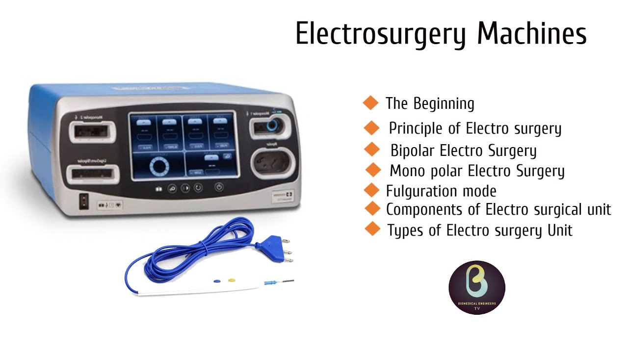 Electrosurgery Unit | Electrosurgical generator | Biomedical Engineers |
