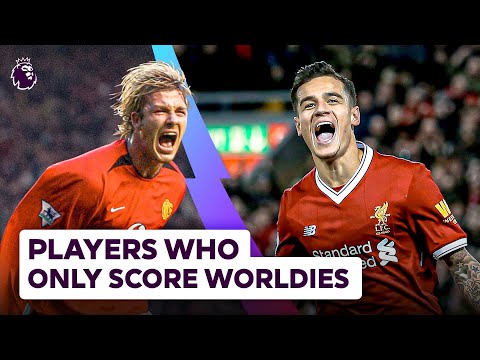 Premier League Players Who Only Score WORLDIES!