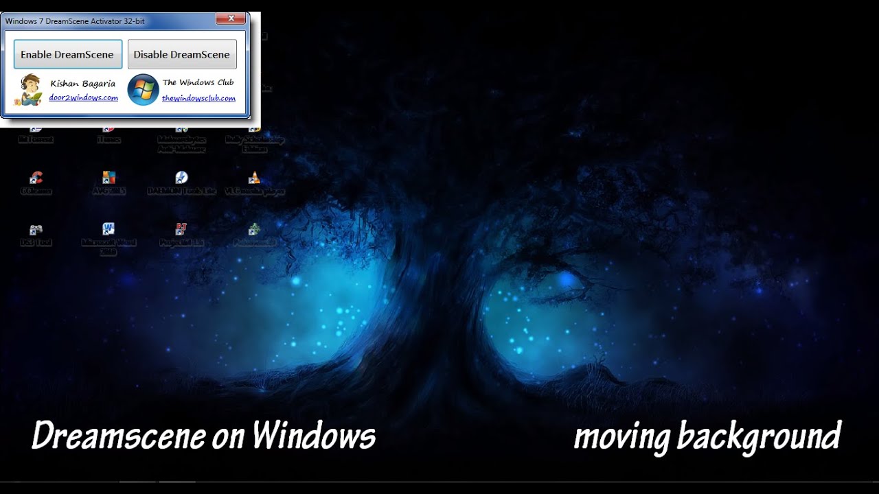 Dreamscene on Windows (Dynamic Wallpapers)