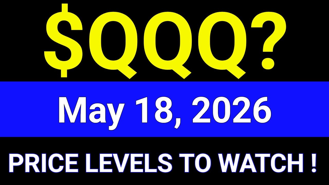 QQQ Stock Analysis | Invesco QQQ Trust ETF | May 18, 2026