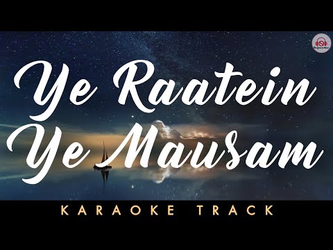 YE RAATEIN YE MAUSAM - KARAOKE || Unplugged | Kishore Kumar | Asha Bhosle | Old Hit Songs