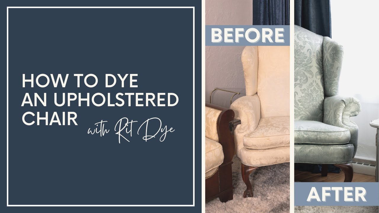 How to Dye an Upholstered Chair with Rit Dye