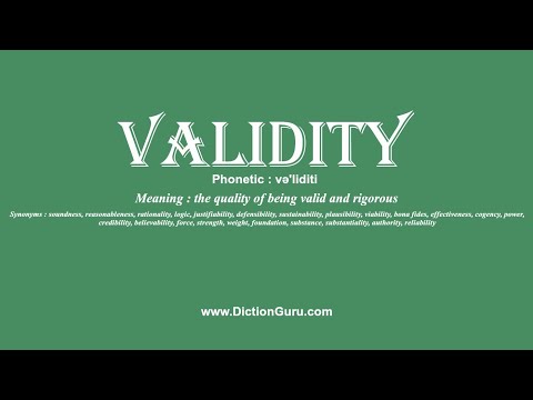 How to Pronounce validity with Meaning, Phonetic, Synonyms and Sentence Examples