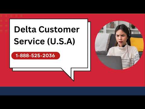 Hack: Delta Customer Service 1-888-525-2036 – How to contact Delta customer service phone number?