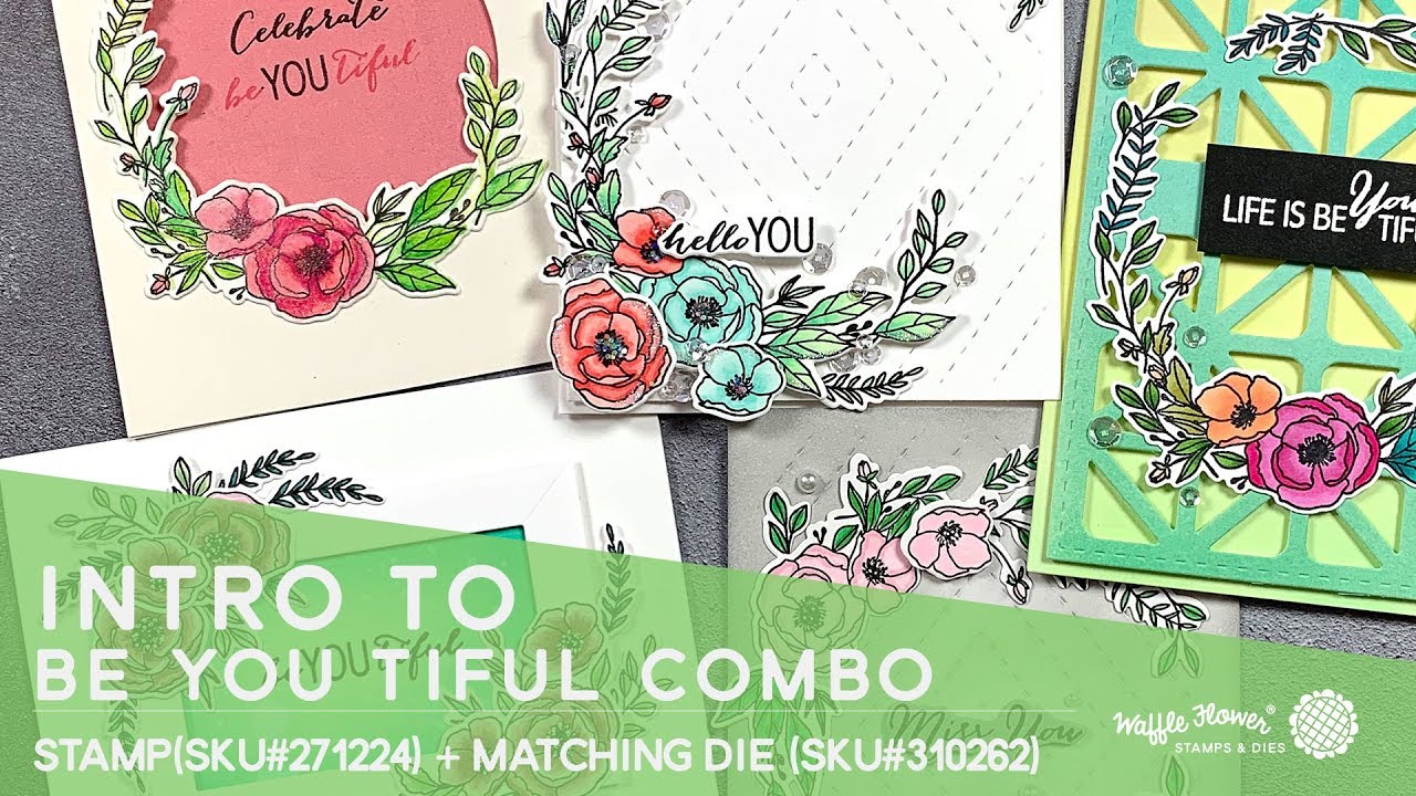 Intro to Be You Tiful Stamp Set