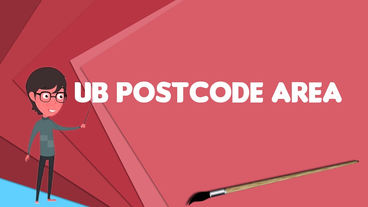 What is UB postcode area?, Explain UB postcode area, Define UB postcode area