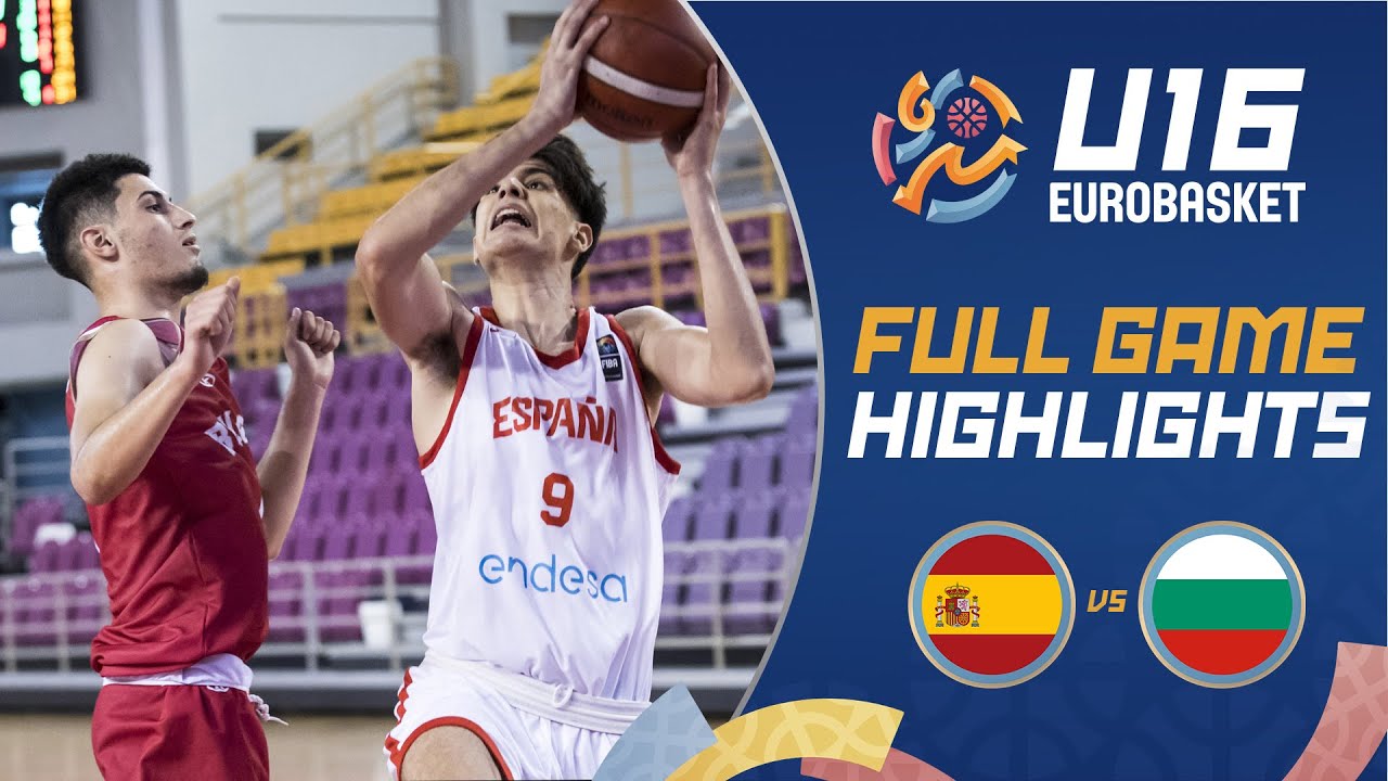 Spain vs Bulgaria - Round of 16 - FIBA U16 EuroBasket 2024 | FIBA ...