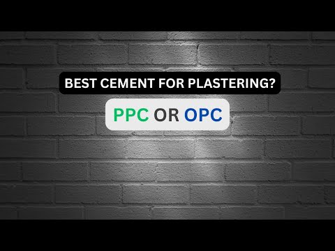 Why PPC Cement (Portland Pozzolana Cement) is best for plastering