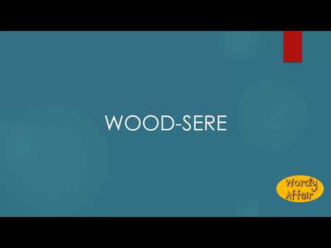 Wood sere Meaning