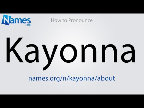 How to Pronounce Kayonna