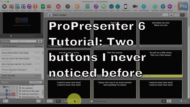 ProPresenter 6 Tutorial:  Two buttons in the UI I never noticed before