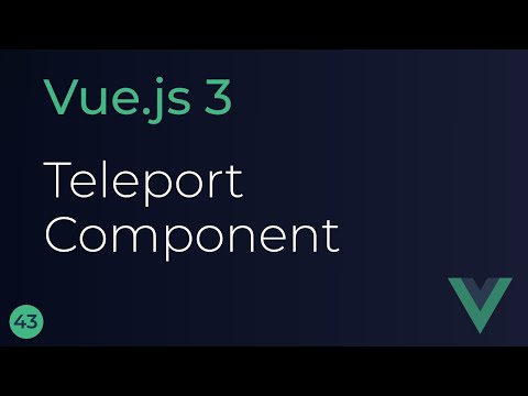 Learn Vue JS 3 Tutorial 43 Teleport Component - Mind Luster