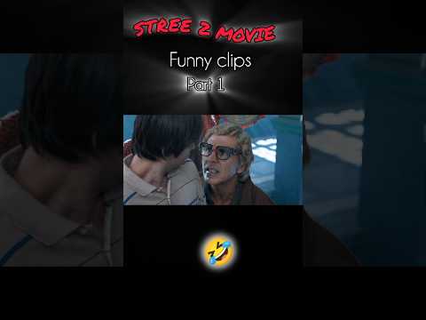 Stree 2 movie clips part 1 || Akshay Kumar|| Rajkumar Rao|| funny π scene #stree2 #movie #funny