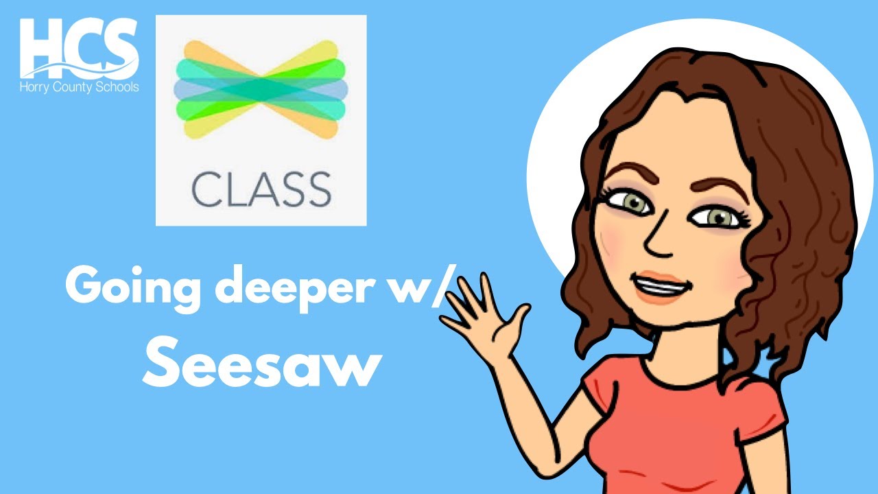 Going Deeper with Seesaw Tutorial