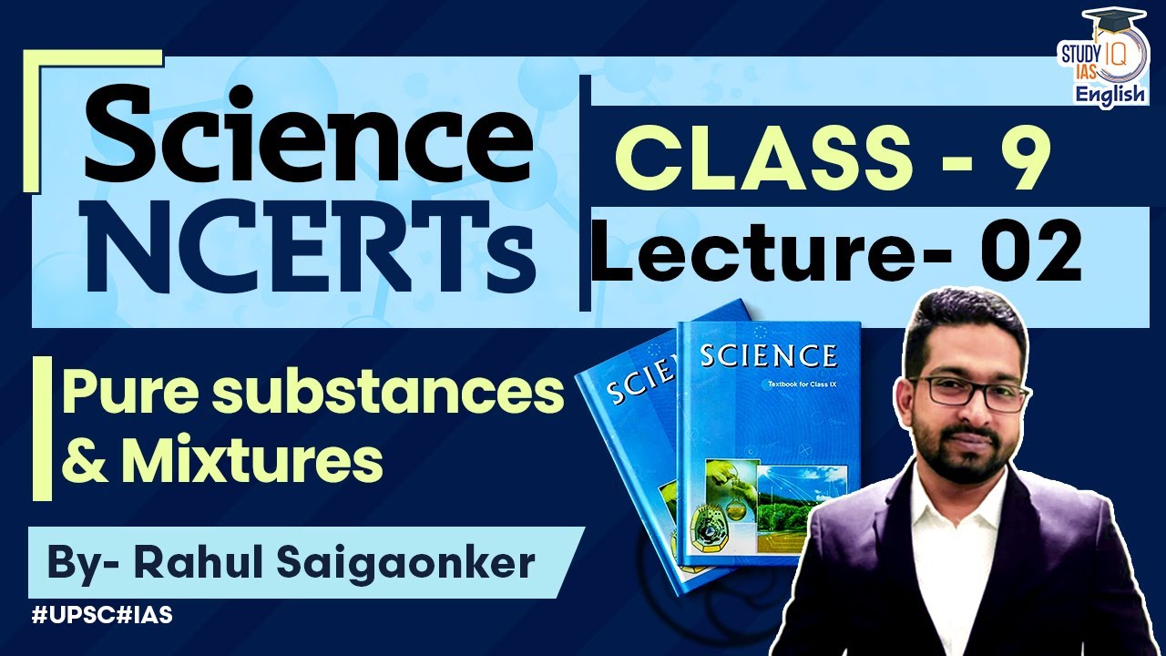 NCERT Science Class 9 Chapter 2 | Rahul Saigaonker l StudyIQ IAS English