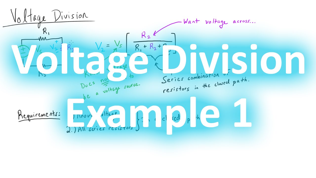 Voltage Division Example #1