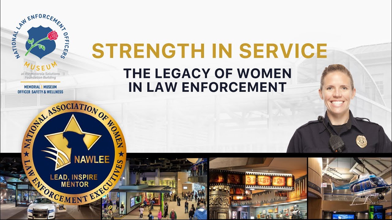 Strength in Service: The Legacy of Women in Law Enforcement