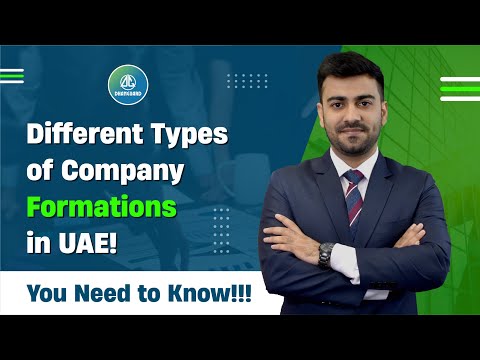 Different Types of Company Formations in UAE! You Need to Know