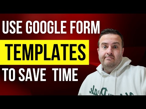 Google Form Templates: A Huge Time Saver