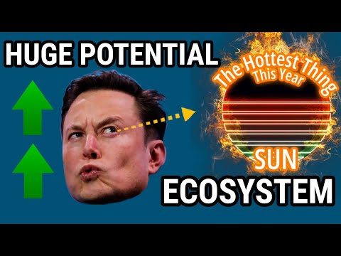 SUN ECOSYSTEM | HUGE POTENTIAL | SAFE INVESTMENTS & MORE ????