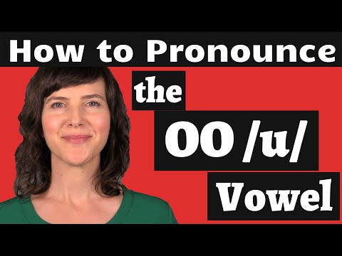 Master the American Accent! How to Pronounce the OO /u/ Vowel