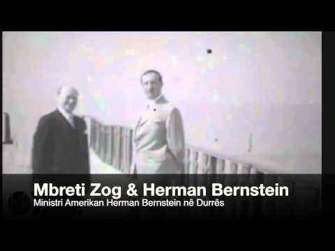 Mbreti Zog & Herman Bernstein