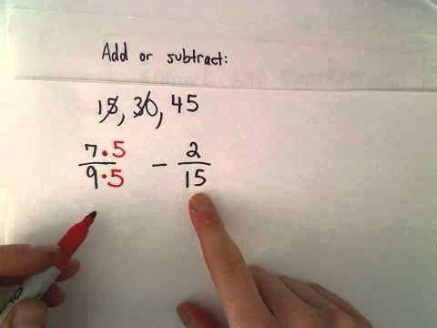 Adding and Subtracting Fractions with Unlike Denominators — Process - Expii