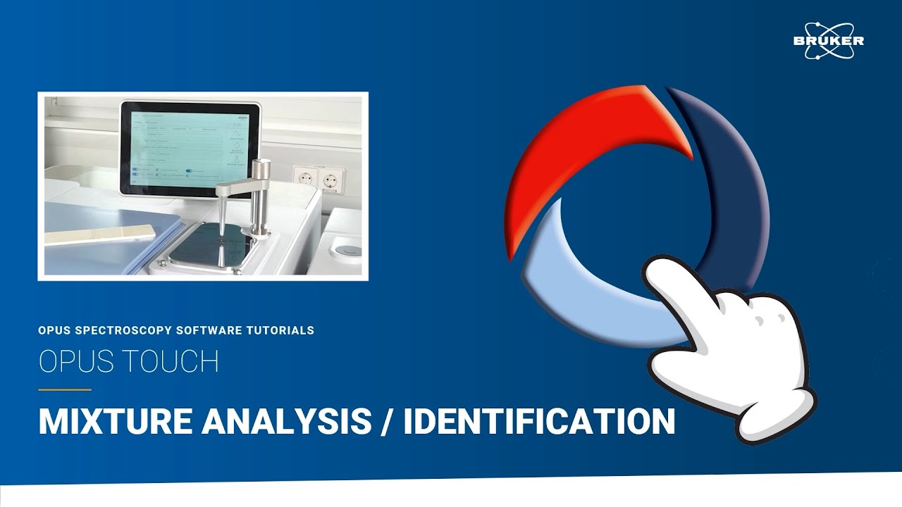 Mixture Analysis Identification | OPUS TOUCH Tutorial | Getting Started #7
