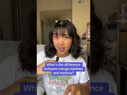 What's the difference between manga, manhwa and manhua?
