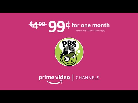 PBS KIDS Prime Video Channel: $0.99 for one month