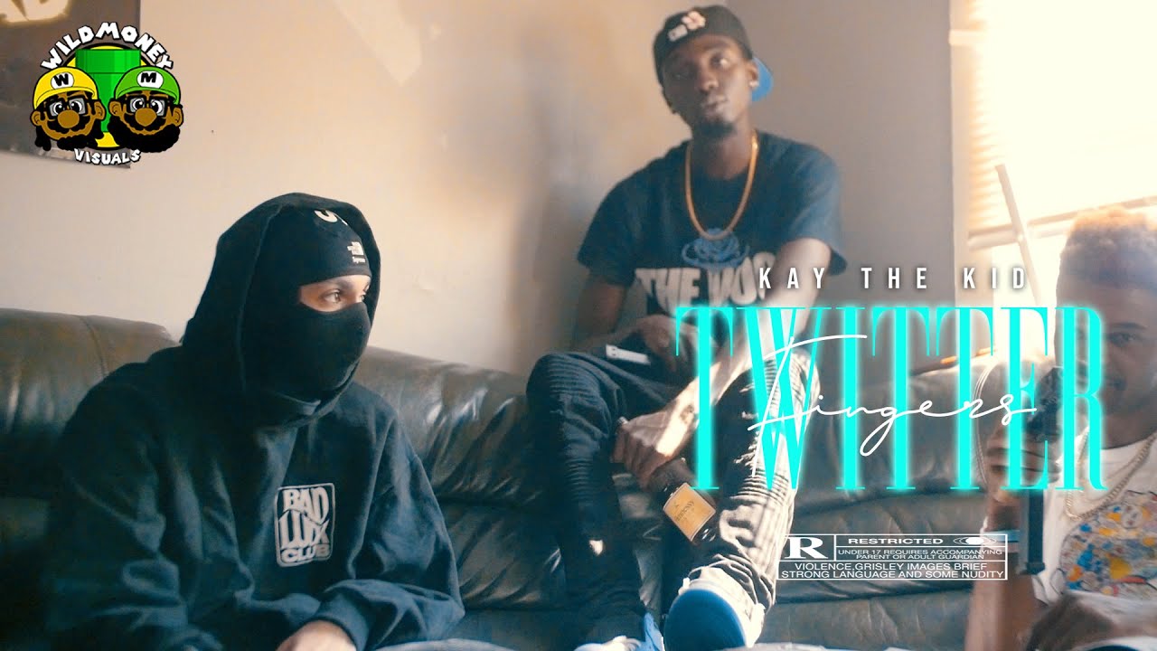 KAY THE KID - TWITTER FINGERS (Official Video) | DIR. @TOPDAWGACEY