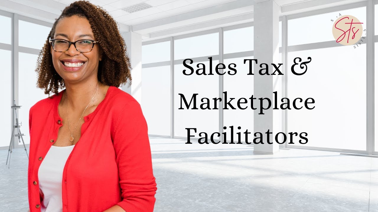 Sales tax and using a marketplace facilitator