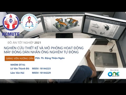DT16 - NGHIÊN CỨU THIẾT KẾ VÀ MÔ PHỎNG HOẠT ĐỘNG MÁY ĐÓNG DÁN NHÃN ỐNG NGHIỆM TỰ ĐỘNG