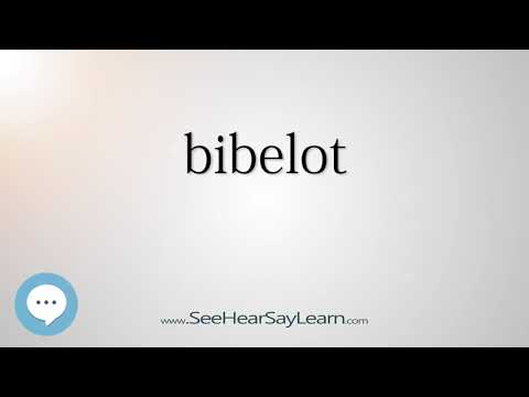 bibelot - Smart & Obscure English Words Defined 🗣🔊