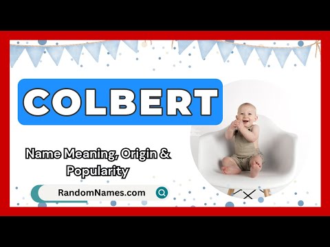 Colbert - Baby Boy Name Meaning, Origin & Popularity - RandomNames.com