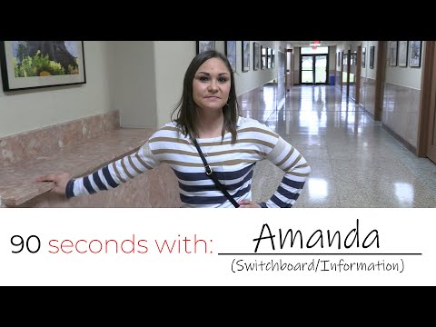 90 sec with your switchboard operator Amanda!