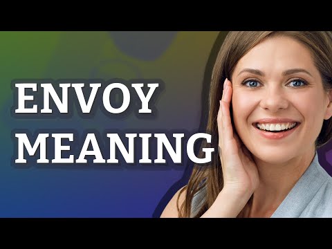 Envoy | meaning of Envoy