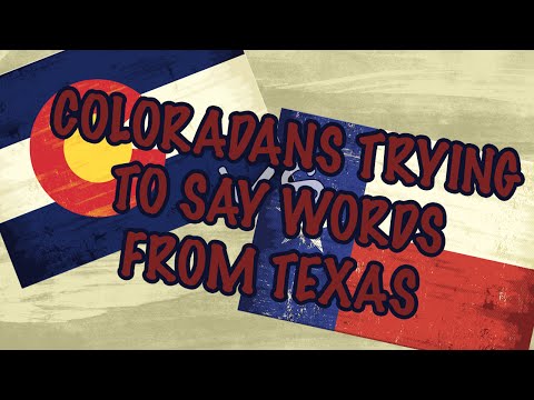 Texas Names Get Butchered by Some Coloradans