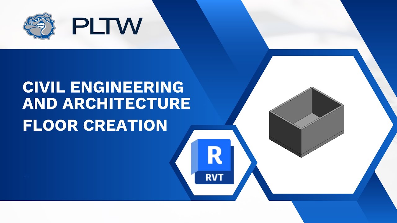 PLTW CEA - Revit 2026 - Floor Creation