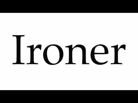 How to Pronounce Ironer